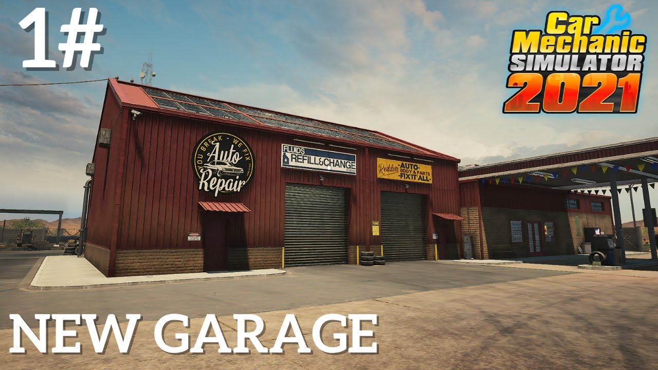 Car Mechanic Simulator 2021 - Episode 1 - New Garage - YouTube