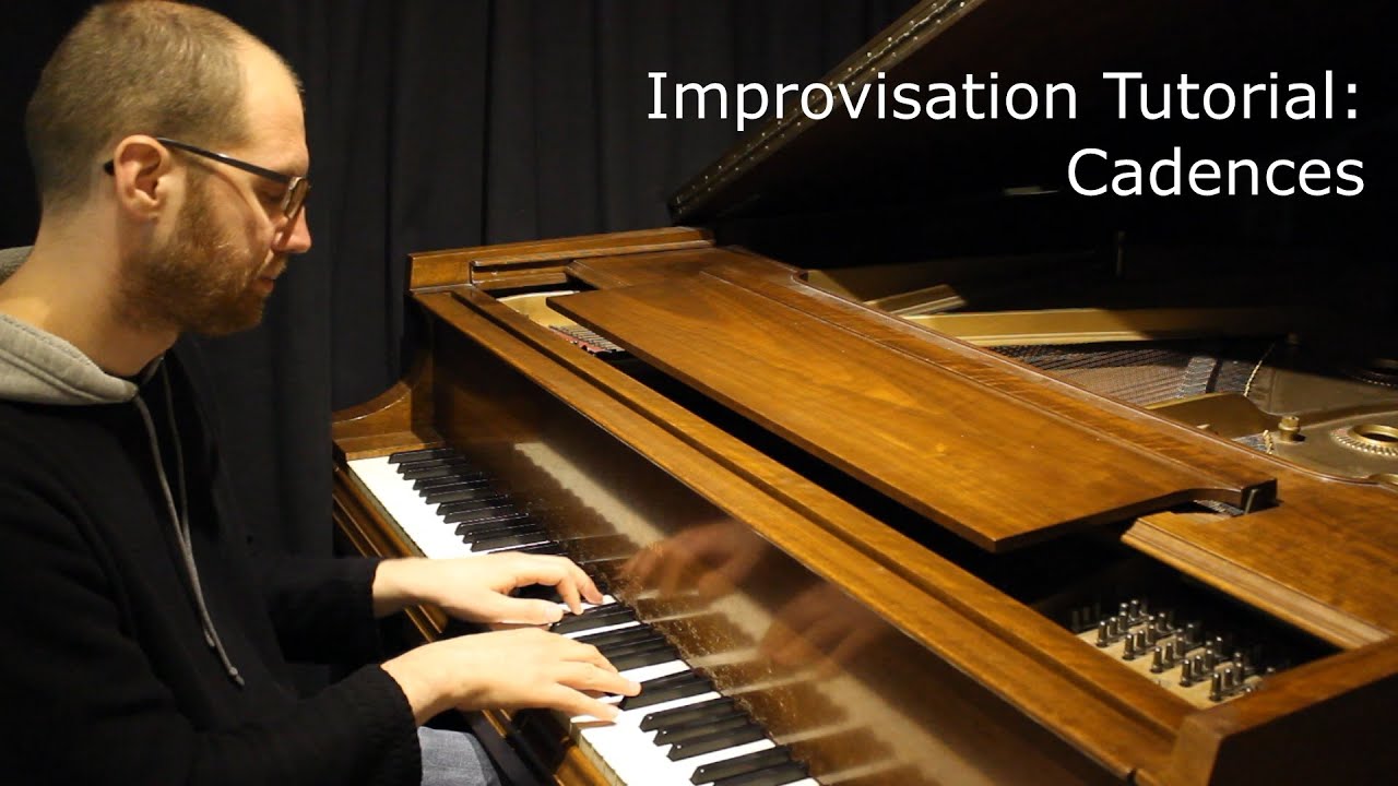 Improvisation Tutorial: Cadences and Improvisation - YouTube