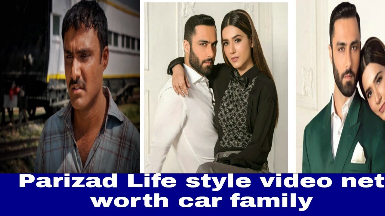 Parizad Life style net worth family car Ahmad Ali Akbar biography drama ...