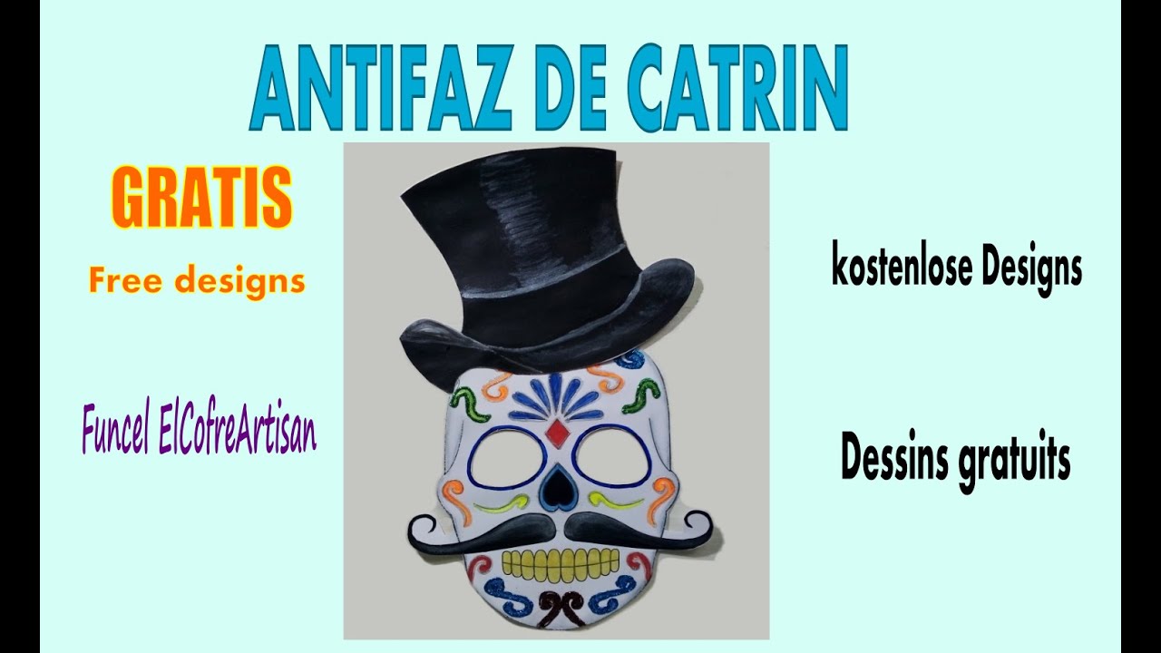 Antifaz Catrin, Catrin Mask, Catrin Maske, Masque de Catrin - YouTube