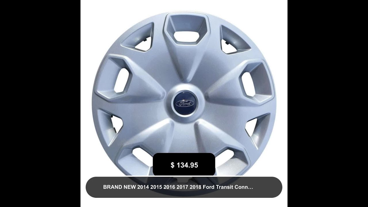 BRAND NEW 2014 2015 2016 2017 2018 Ford Transit Connect Hubcap / Wheel ...