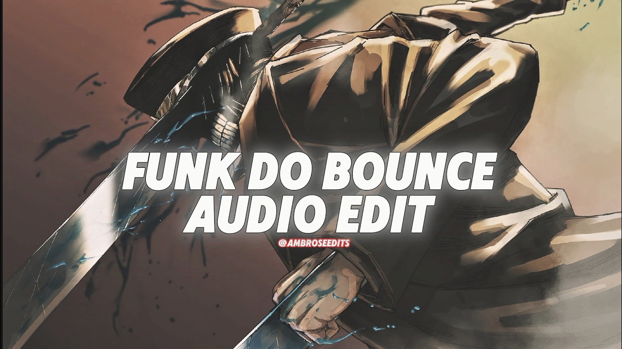 funk do bounce (brazilian funk) - ariis [edit audio] - YouTube
