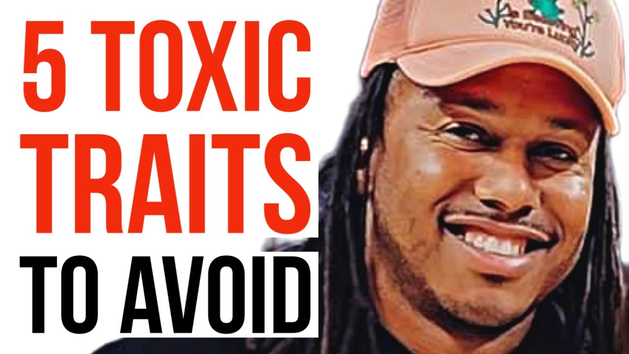 5 TOXIC TRAITS TO AVOID | TRENT SHELTON | MOTIVATIONAL VIDEO - YouTube