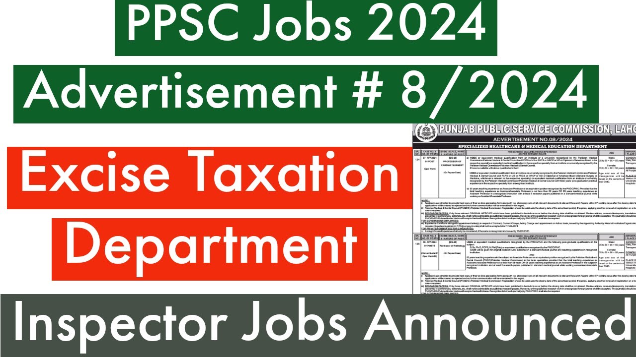 PPSC Excise Inspector Jobs Announced 2024 - PPSC Advertisement No 8/ ...