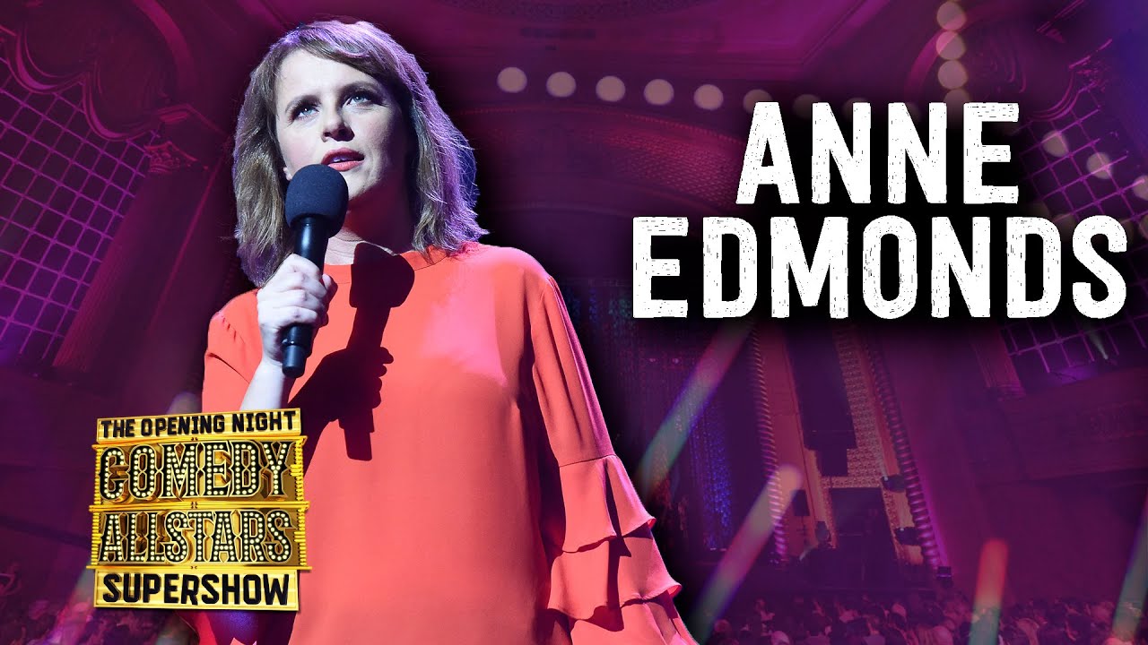 Anne Edmonds (intro) - Opening Night Comedy Allstars Supershow 2018 ...