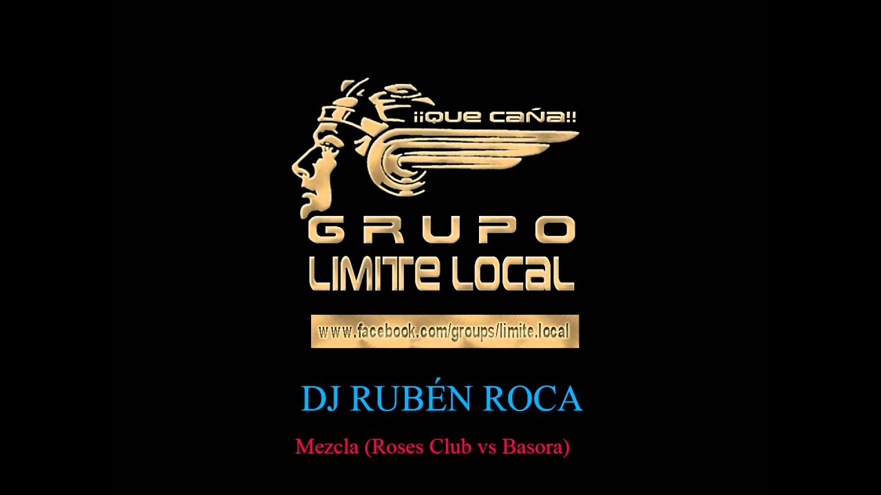 DJ RUBEN ROCA Mezcla Roses Club vs Basora - YouTube