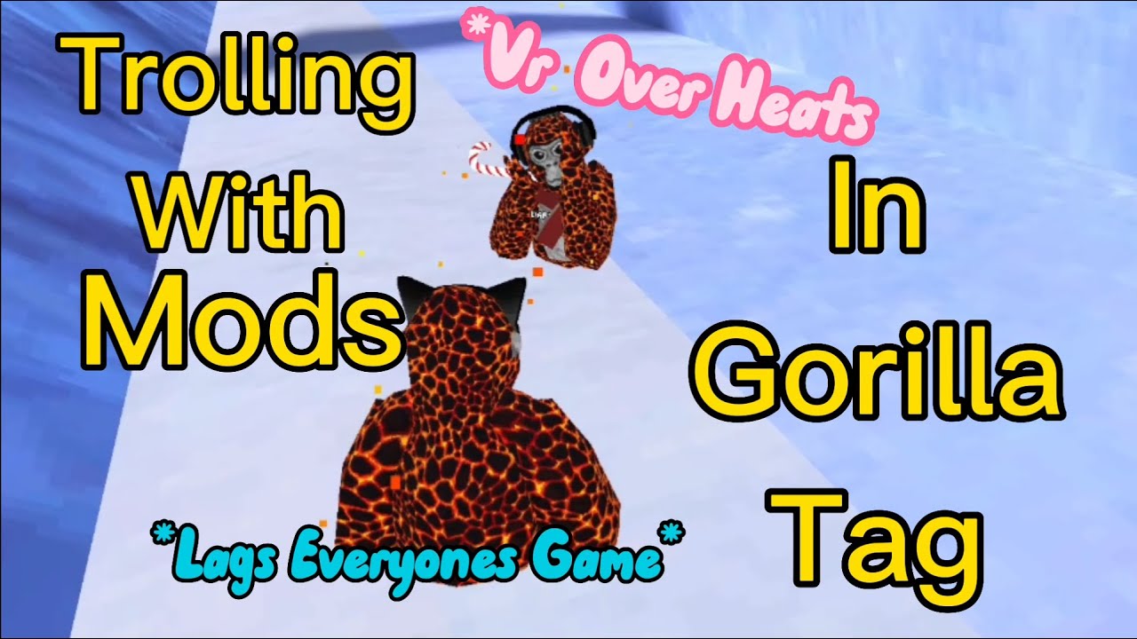 Trolling With Mods In Gorilla Tag | Funny Moments - YouTube