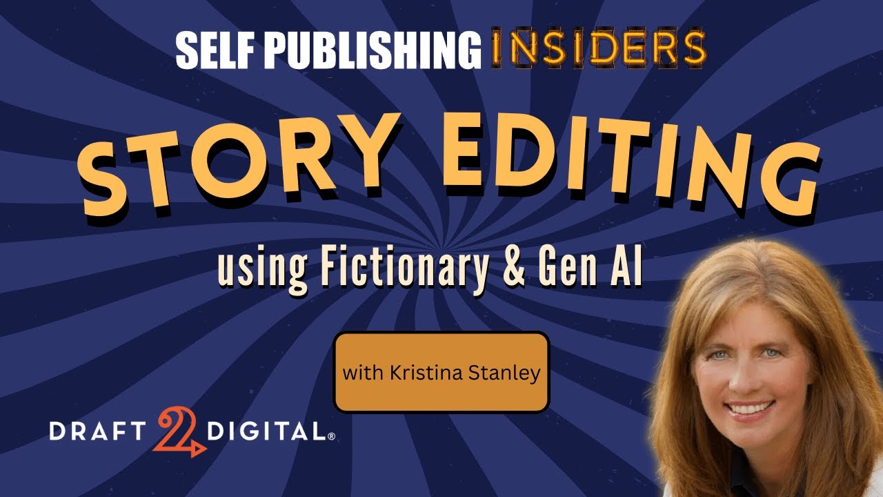 Story Editing with Fictionary | Self Publishing Insiders 166 - YouTube