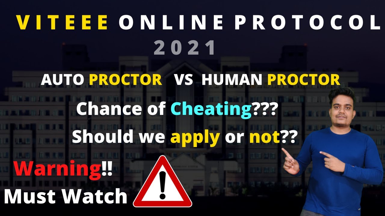 VITEEE Online Exam Guidelines | Auto Proctor & Human Proctor | Chance ...