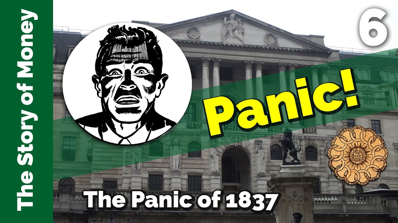 What caused the Panic of 1837? | The Story of Money, Episode 6 - YouTube
