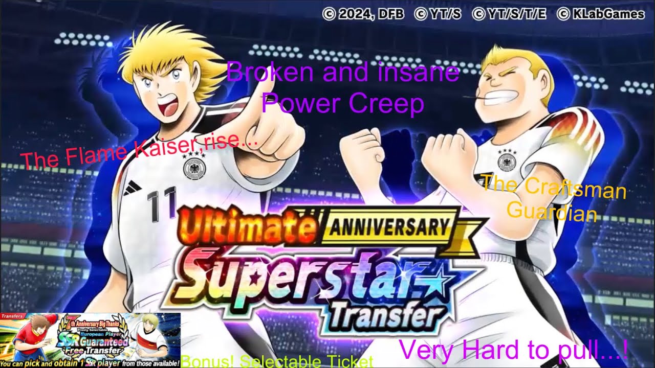 Captain Tsubasa Dream Team “Ultimate SUPERSTAR Transfer Debut and ...