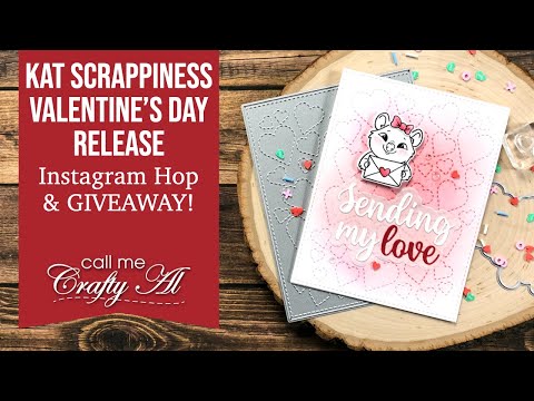 Sending My Love Card @KatScrappinessCrafts Valentine Release Instagram Hop & Giveaway!