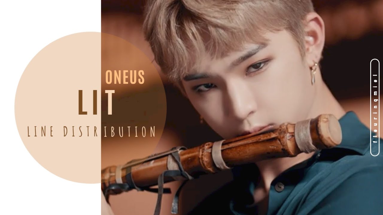 ONEUS (원어스) - LIT (거자) || Line Distribution - YouTube
