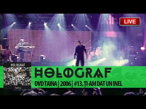 Holograf - Ți-am dat un inel (DVD \
