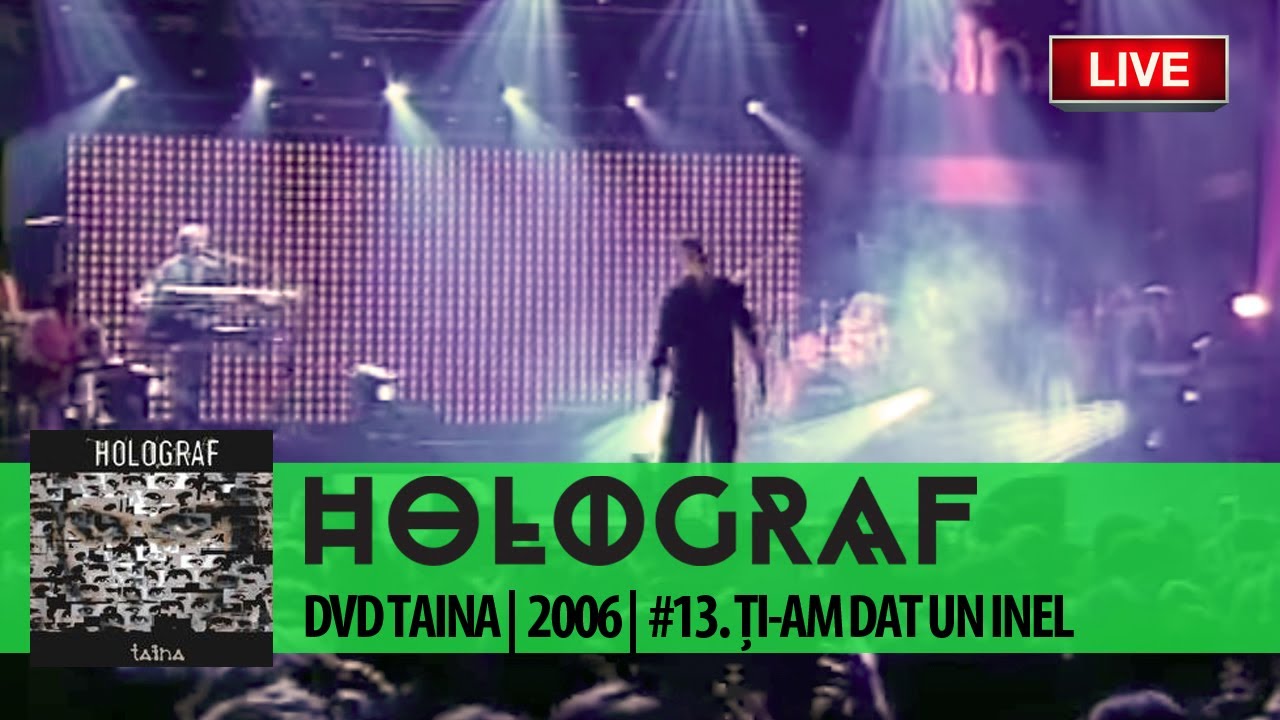 Holograf - Ți-am dat un inel (DVD "Taina" #13 din 13) - YouTube