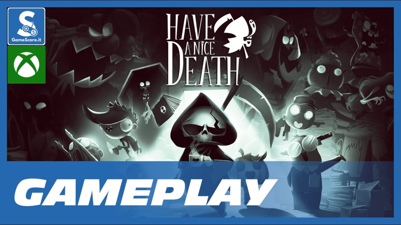 Have a Nice Death | Xbox Series X|S | Gameplay ITA - YouTube