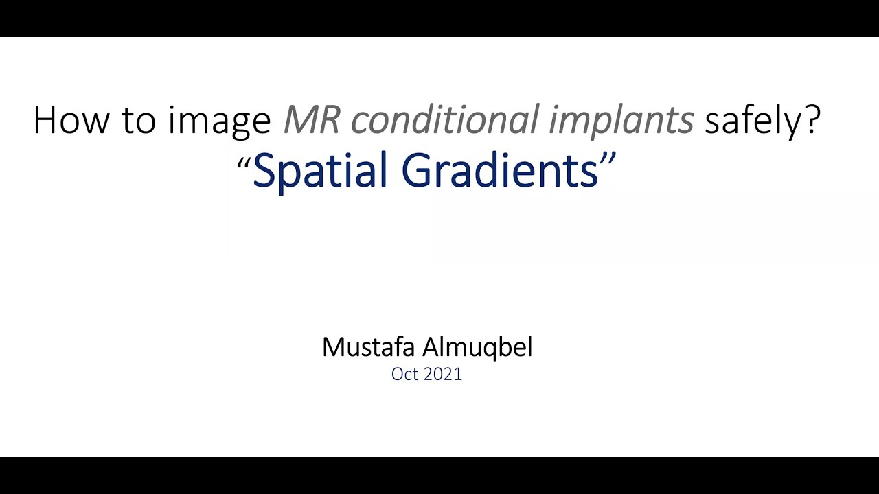 MRI Safety Spatial Gradients - YouTube
