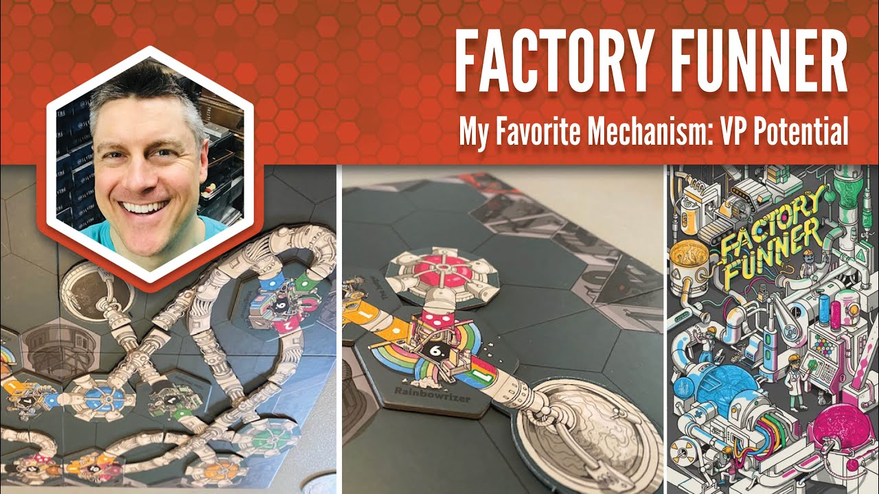 Factory Funner: My Favorite Game Mechanism - YouTube
