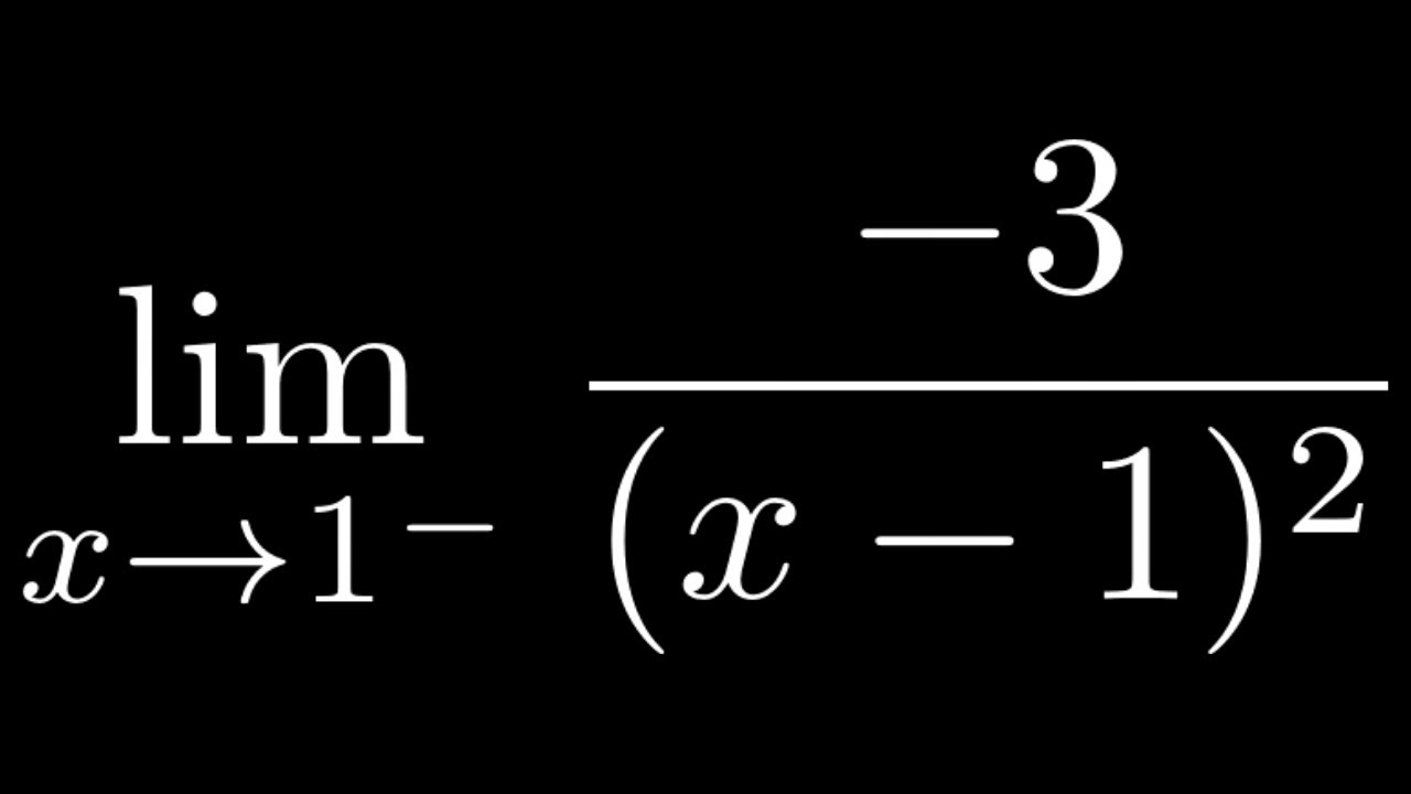 Calculus Infinite Limits 3 x 1 2 As X Approaches 1 From The Left Calculus Infinite Limits 3 x 1 2 As X Approaches 1 From The Left
