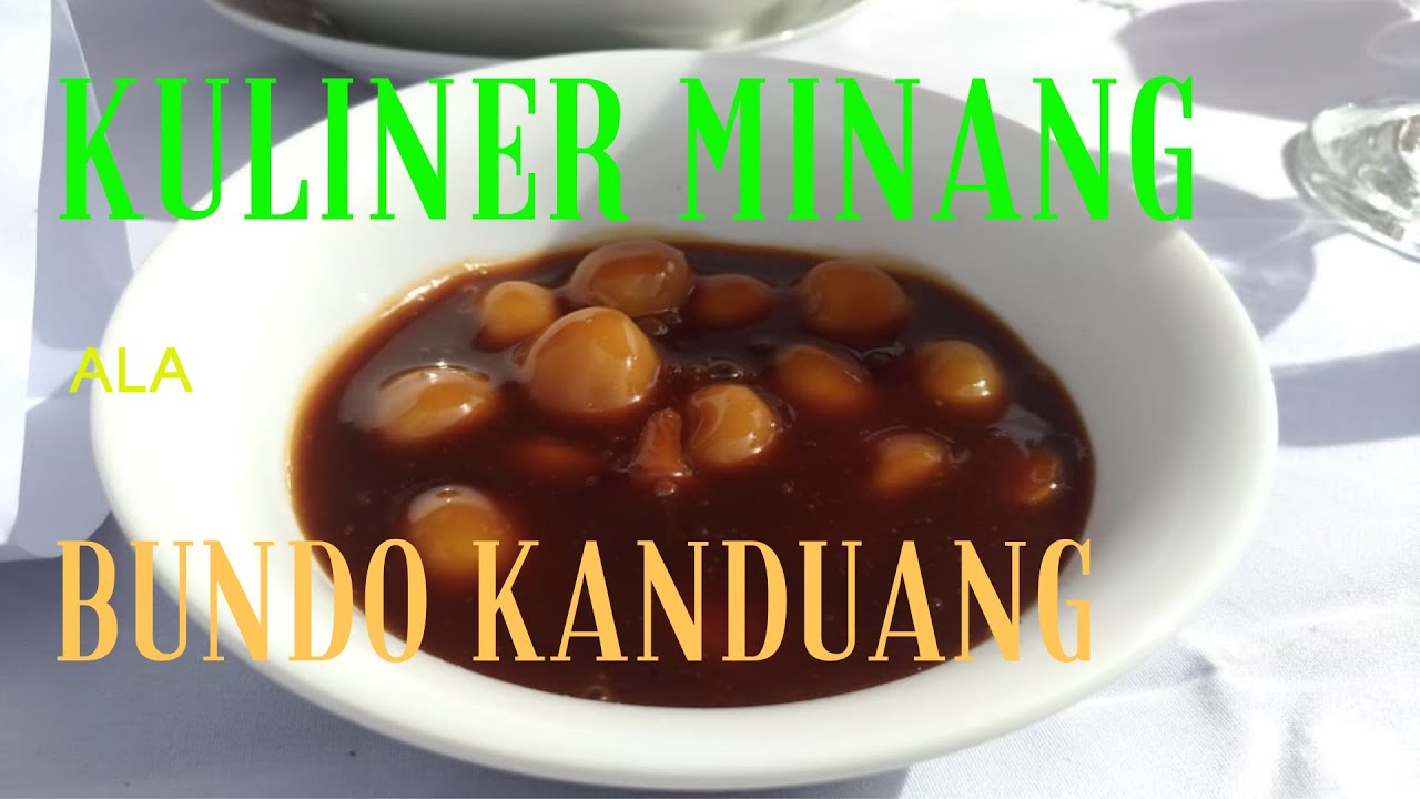 Kuliner Minang ala Bundo Kanduang Solok - YouTube