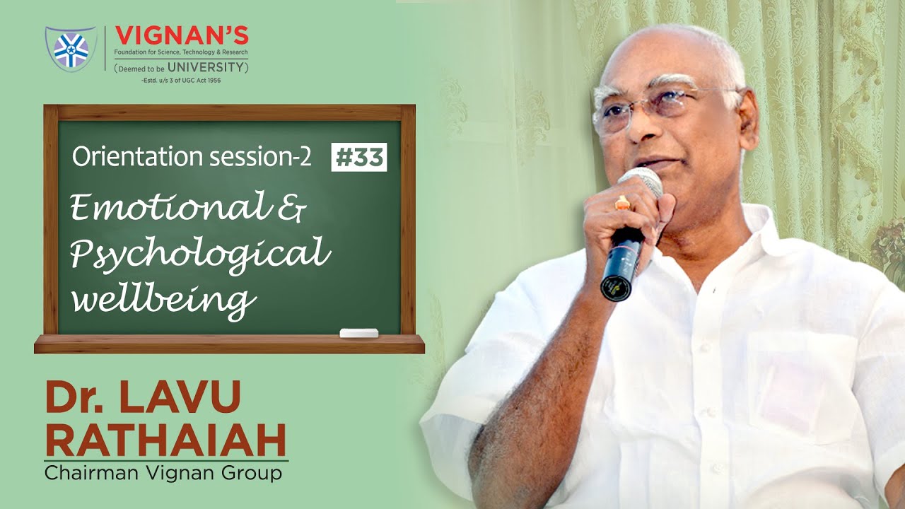 Orientation Session -2 by Dr.Lavu Rathaiah on Emotional & Psychological ...