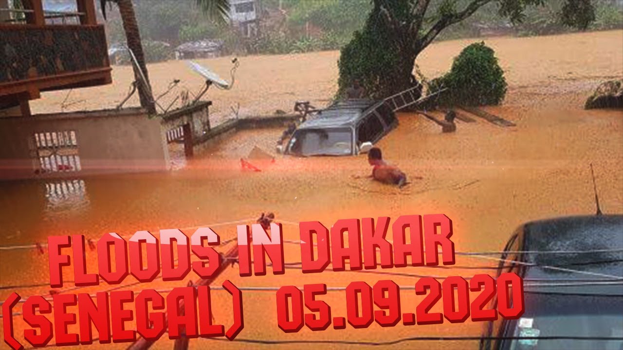 Floods in Dakar ‎Senegal 05 09 2020 - YouTube