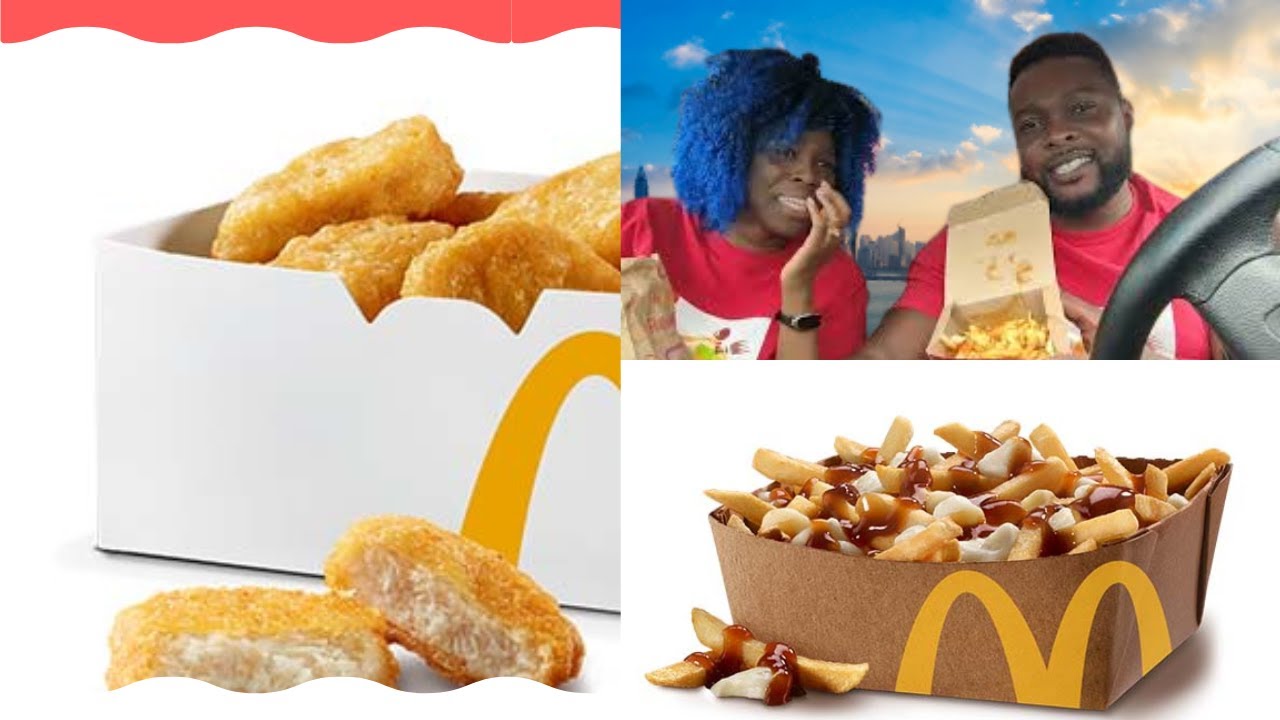 The McDonald's Chicken Nuggets And Poutine Review You've Been Waiting ...