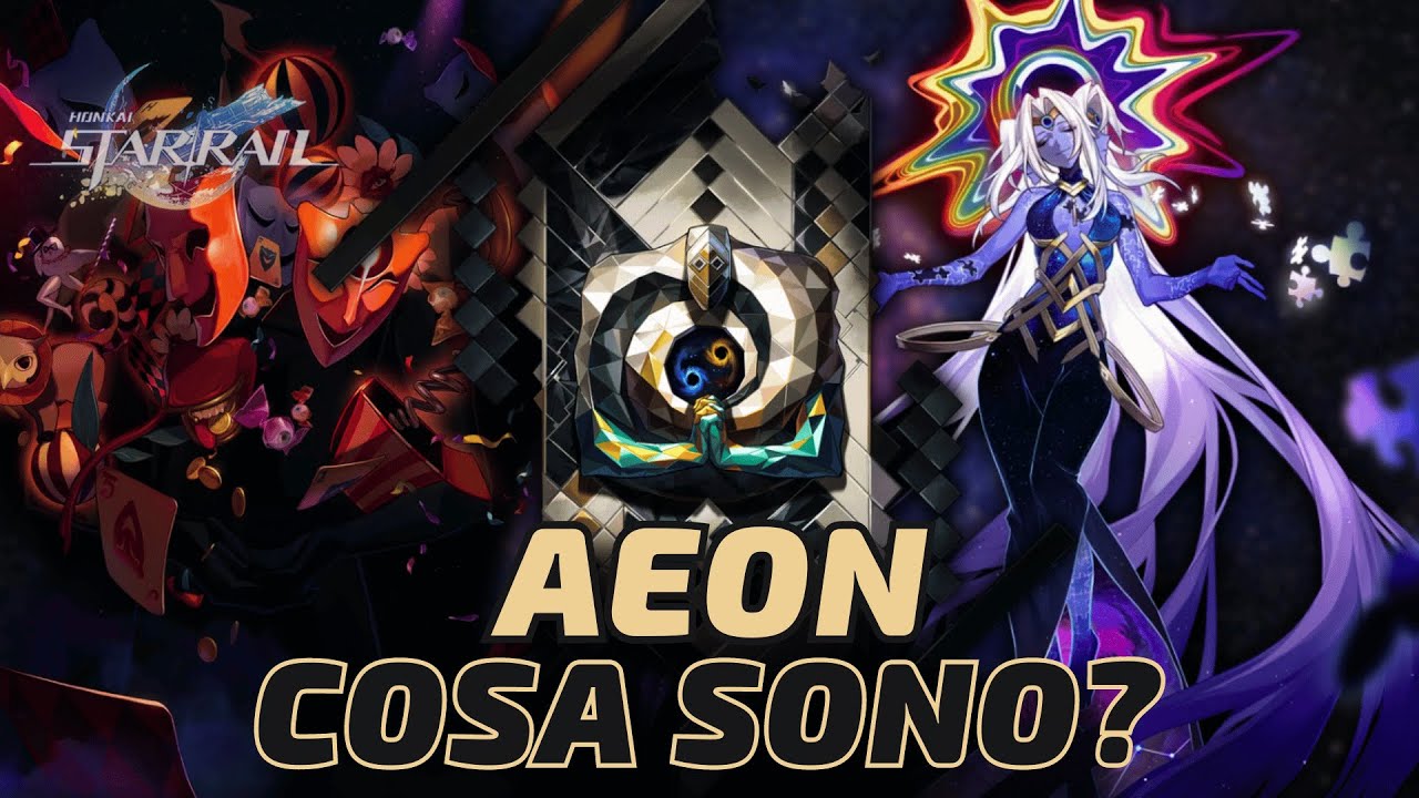 Introduzione agli Aeon | Honkai Star Rail Lore - YouTube