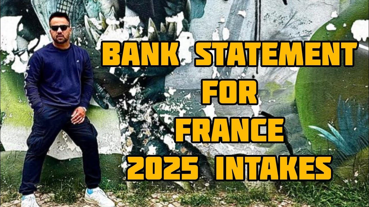 Bank Statement for France | Amount and Requirements | 2025 Intake - YouTube