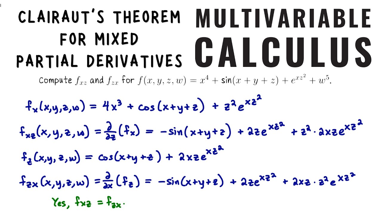 Clairaut s Theorem And Higher Order Derivatives Multivariable Calculus