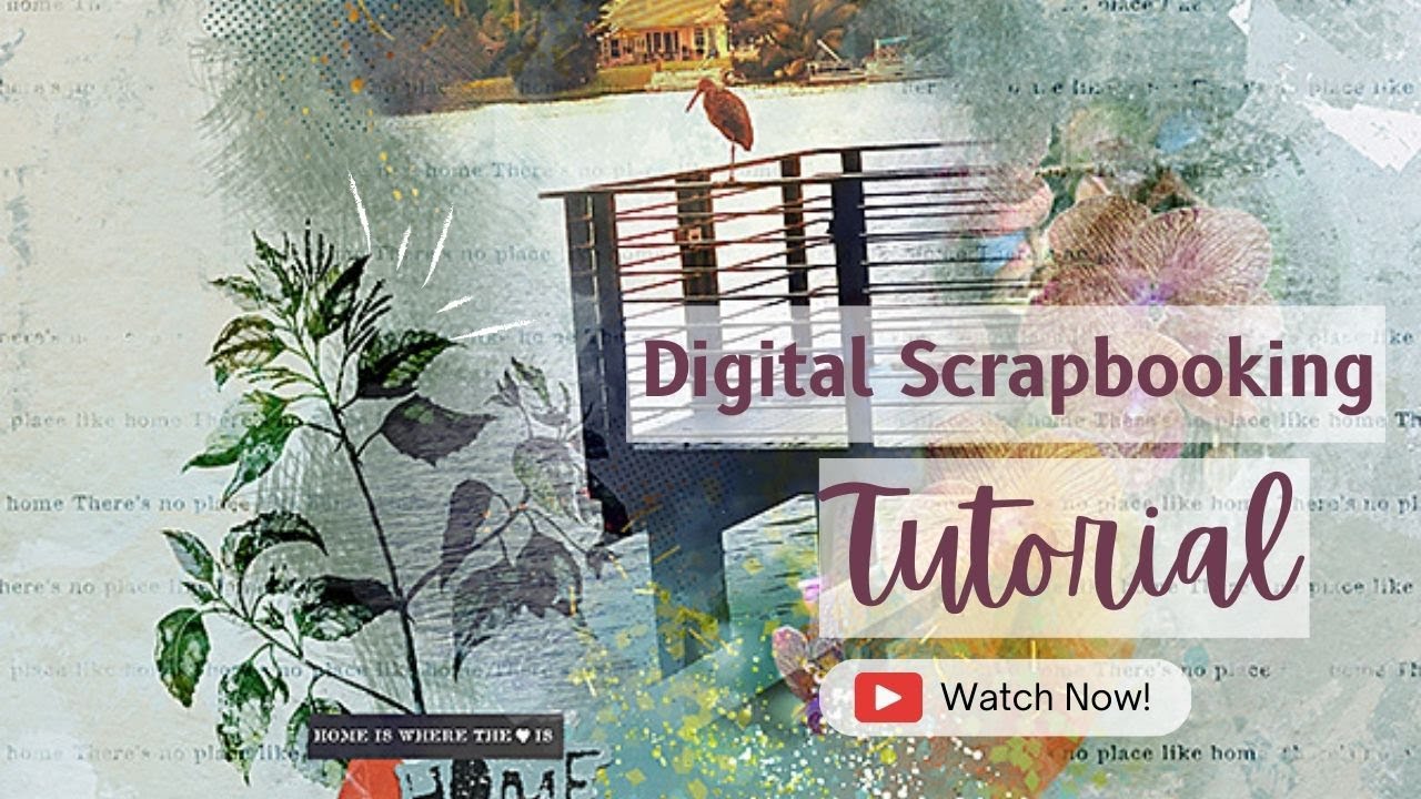 Digital Scrapbooking Layout Tutorial - YouTube