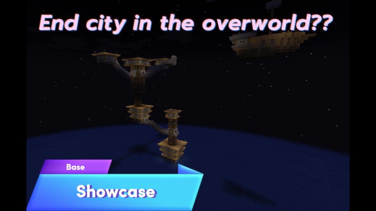 Minecraft End City Building in the over world (Base Build Showcase ...
