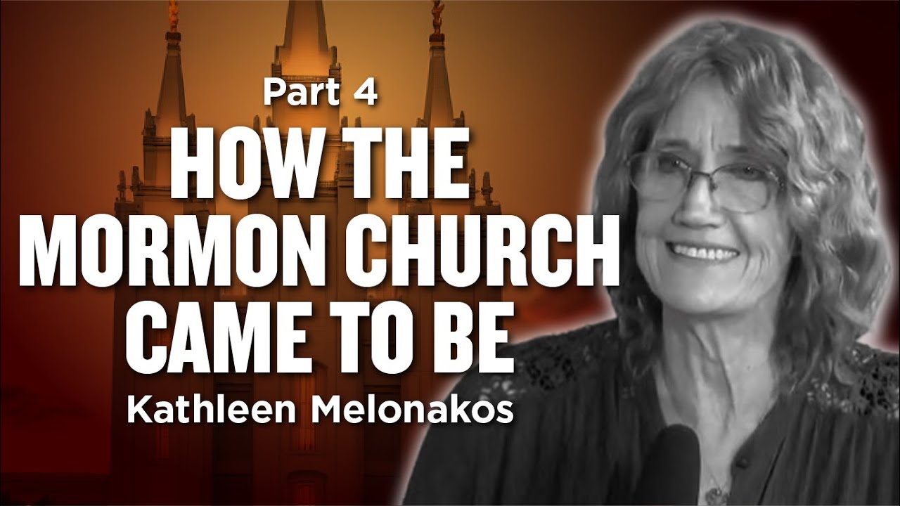 Mormon Stories #997: Kathleen Melonakos - How the Mormon Church Came to Be Pt. 4 - YouTube