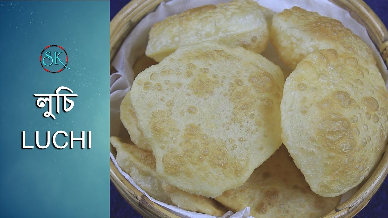 Luchi recipe bangla | লুচি | How to make Soft and Fluffy Luchi by ...