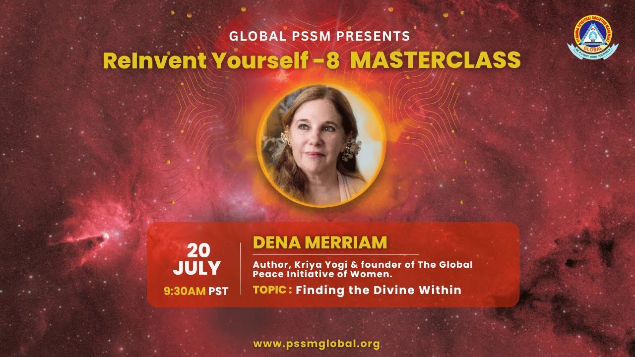 🔸 Masterclass with Dena Merriam | Finding the Divine Within | Reinvent ...