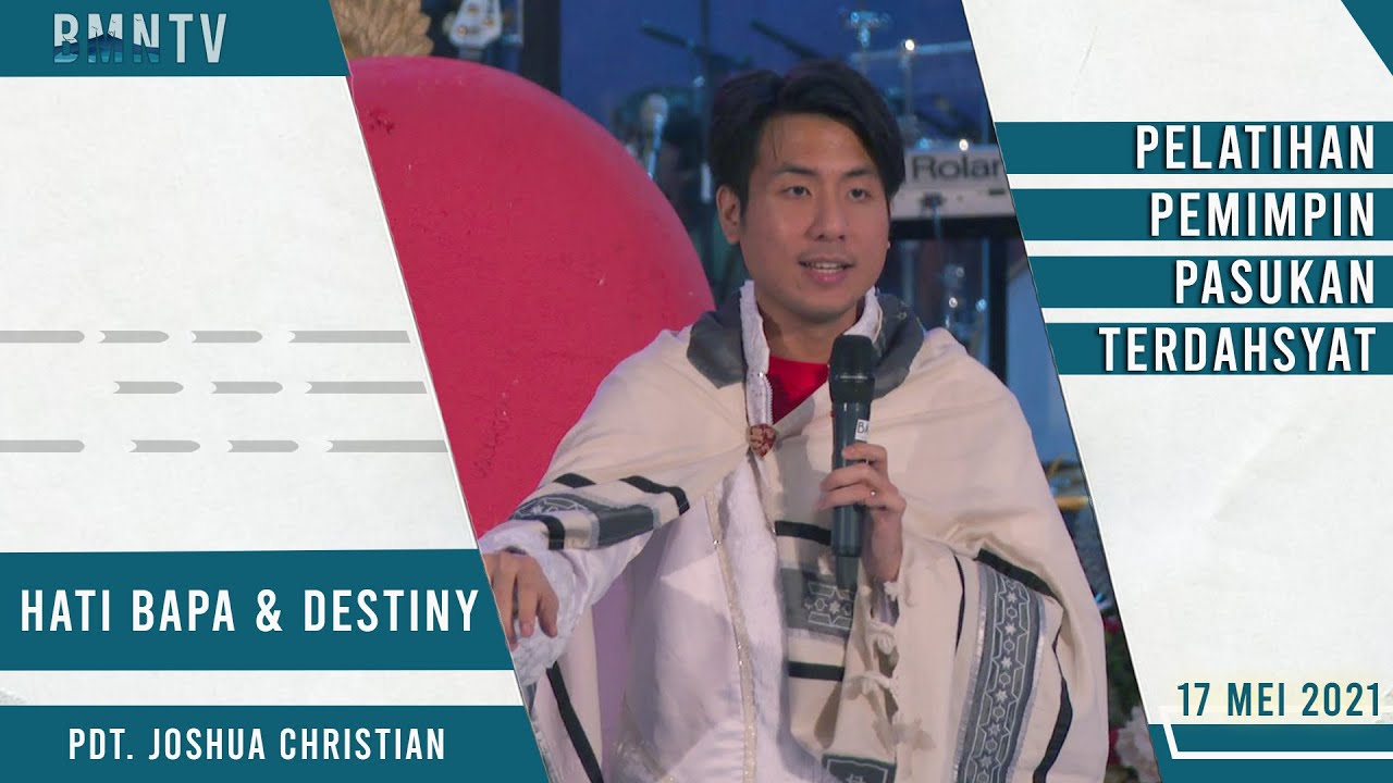 Pelatihan Pemimpin Pasukan Terdahsyat - Pdt. Joshua Christian (17 Mei ...