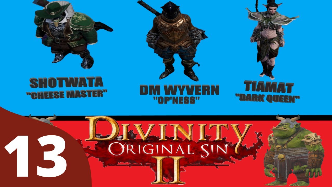 DM Wyvern Plays Divinity: Original Sin 2 - Feat. Freewata & Friends ...