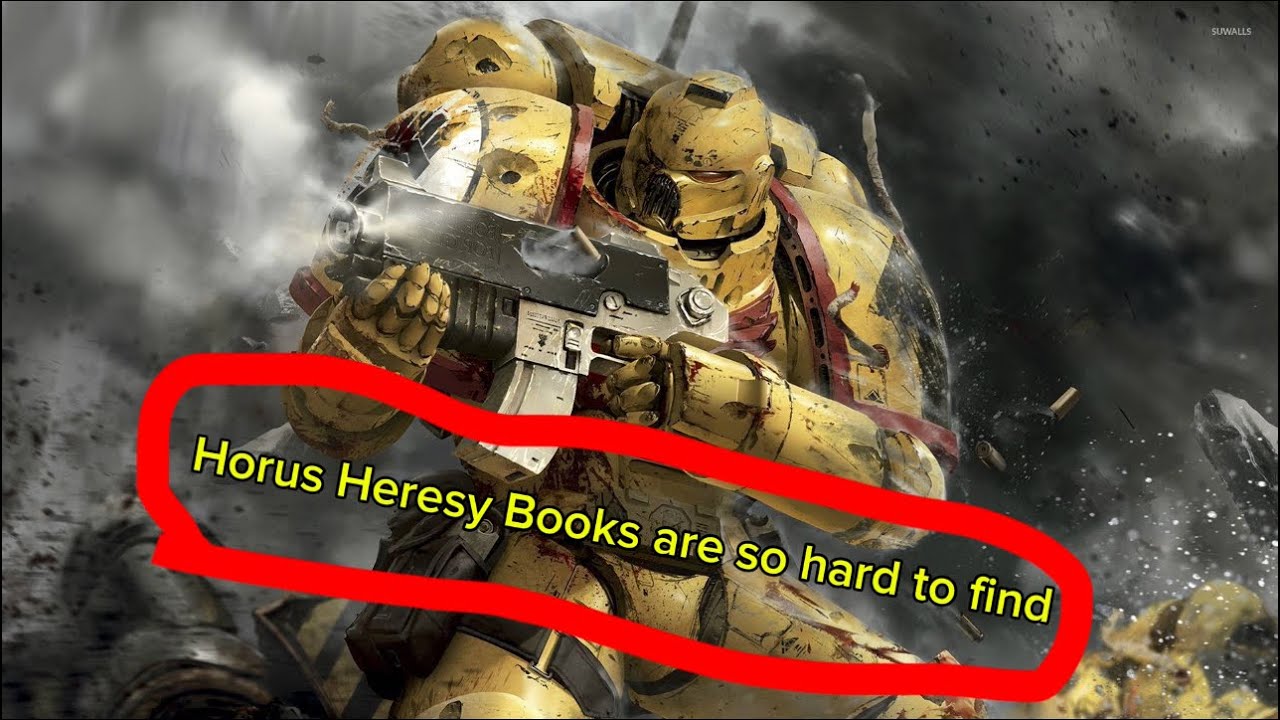 The Horus Heresy books are kinda hard to find - YouTube