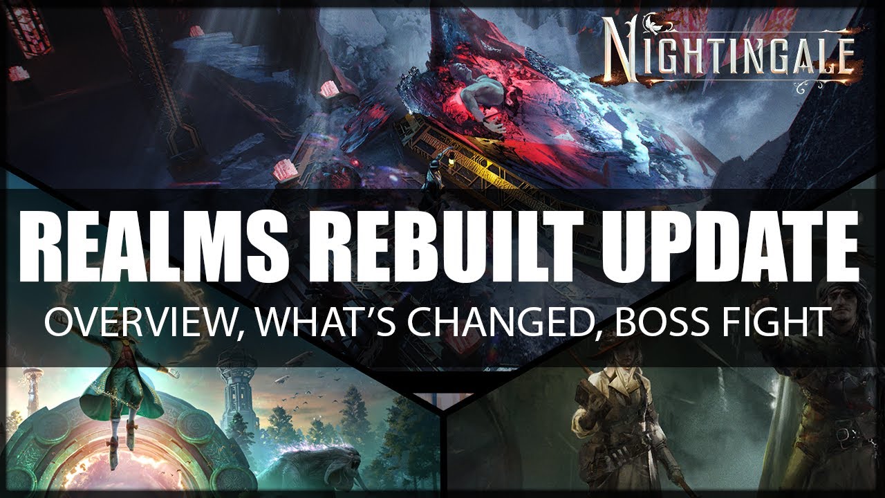 Nightingale - Realms Rebuilt First Impressions | How's The Update ...