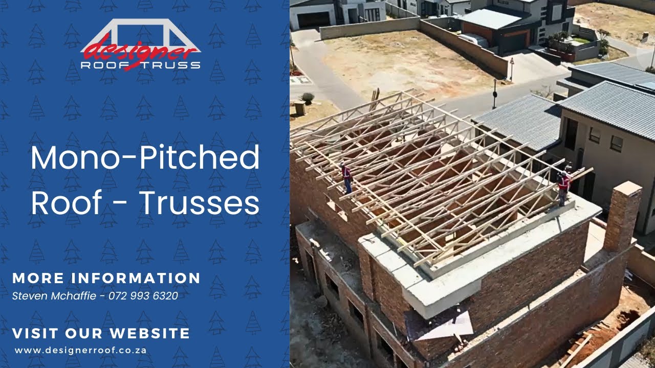 Mono-Pitched Roof - Trusses - YouTube