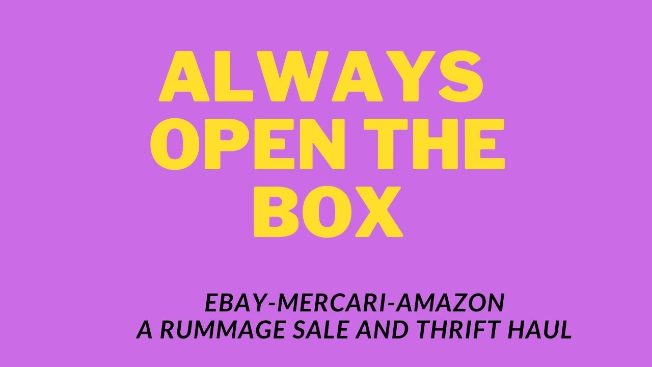 Always Open the Box and Look Rummage Sale Haul and Thrift Store 42023 ...