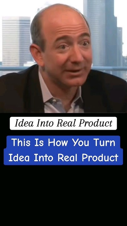 How To Turn Idea Into Real Product ll Jeff Bezos ll Meet Meta Space - MMS - YouTube