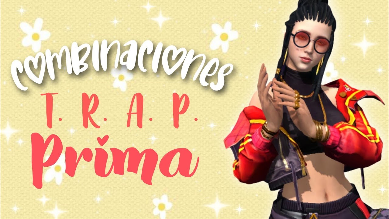 ️Las Combinaciones Más Bonitas Con El Set T.R.A.P. Prima Parte 2 - FREE ...