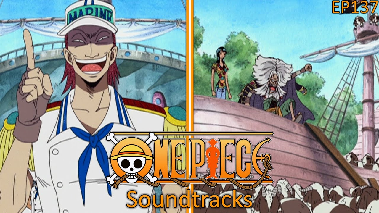 One Piece Episode 137 Soundtracks - YouTube