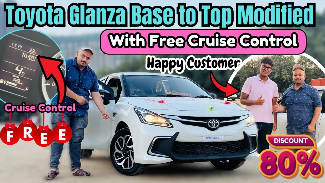 Toyota Glanza base to Top Modified with Free Cruise Control | Glanza ...