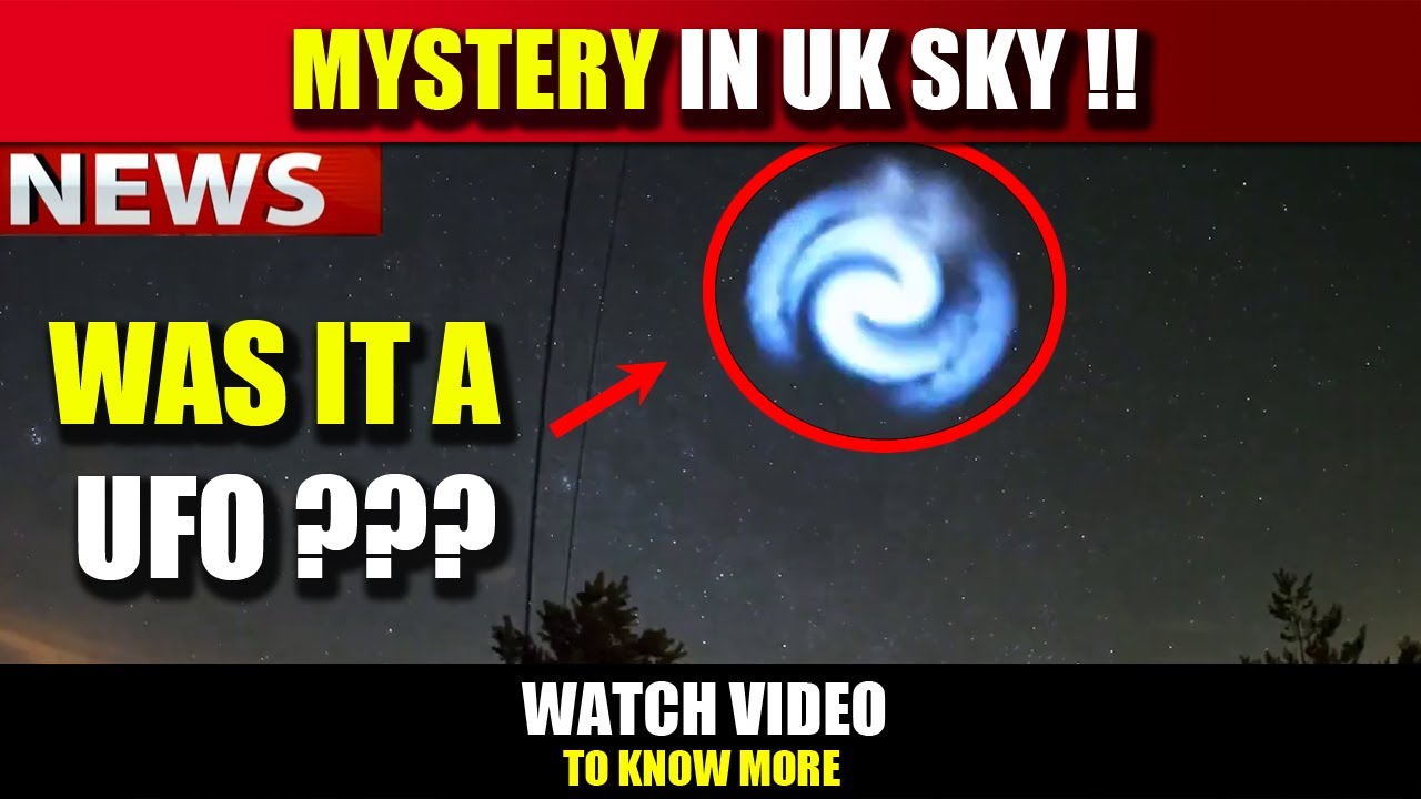 Mysterious Spinning Orb Spotted in UK Sky , Was it a UFO ?? - YouTube