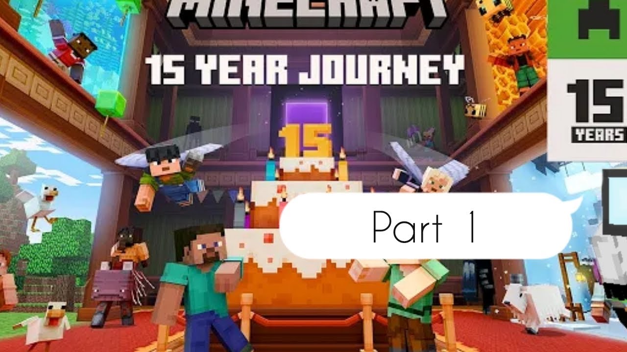play 15 years journey Minecraft (part1) - YouTube