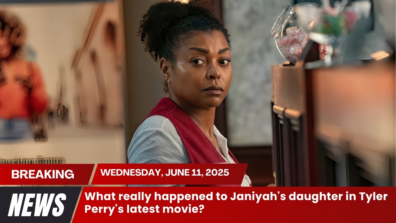 What really happened to Janiyah's daughter in Tyler Perry's latest ...