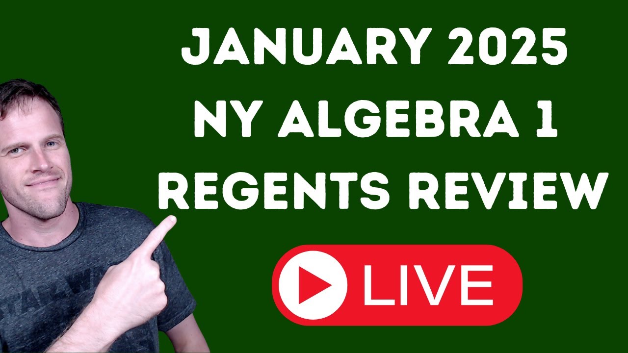 January 2025 Algebra 1 Regents Review YouTube january-2025-algebra-1-regents-review-youtube