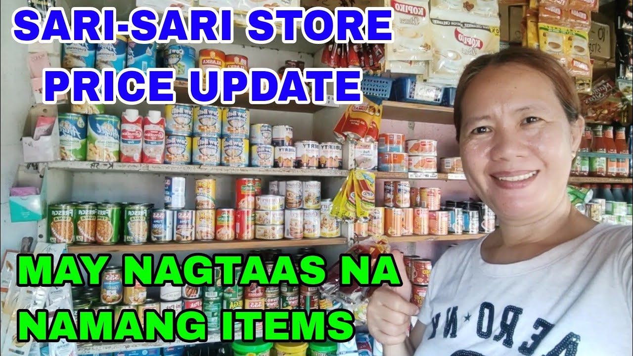 SARI-SARI STORE UPDATE: MAY NAGTAAS NA NAMANG ITEMS / WALANG KATAPUSANG ...